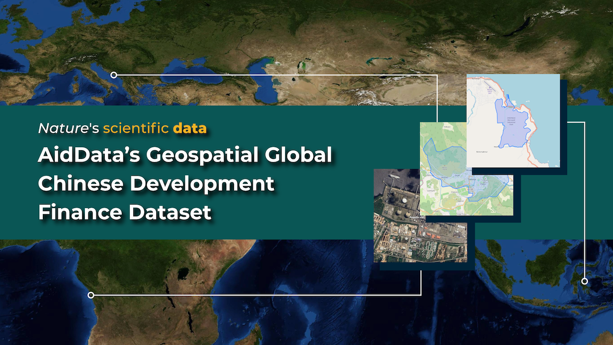 AidData | AidData’s Geospatial Global Chinese Development Finance Dataset